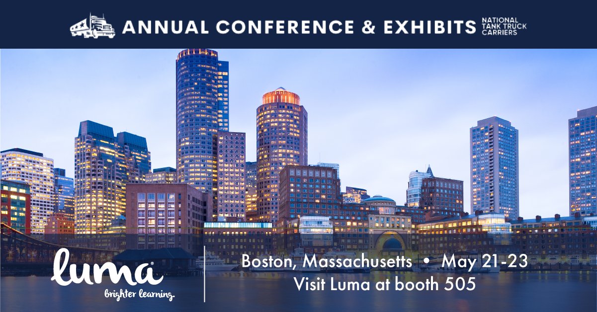Luma Brighter Learning on Twitter: "While at @TankTruckAssoc's annual conference, make sure to ...