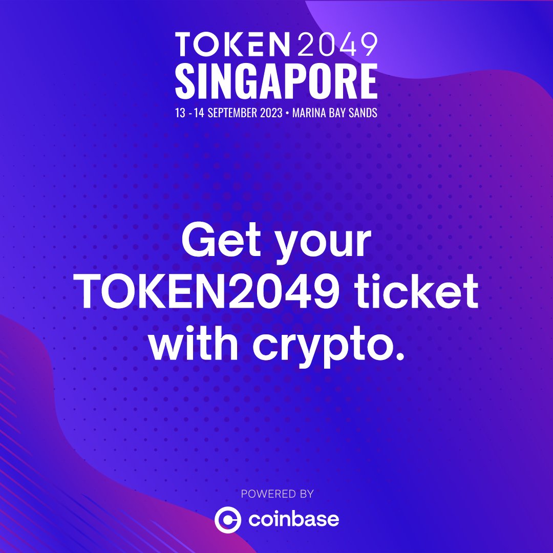 TOKEN2049 on Twitter: "Get tickets to the most anticipated crypto event of the year with crypto ...