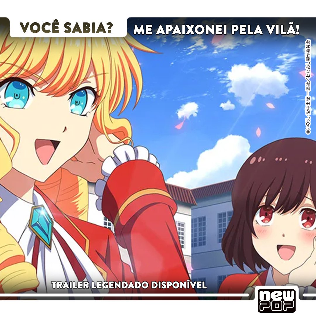 Newpop Editora On Twitter O Anime De Me Apaixonei Pela Vilã Está