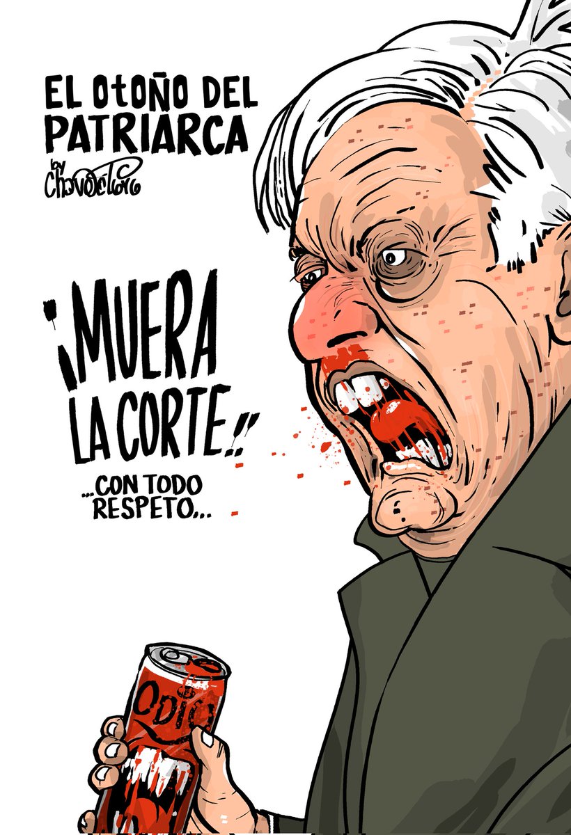 Chavo Del Toro 🖌️ On Twitter El Otoño Del Patriarca Eleconomista