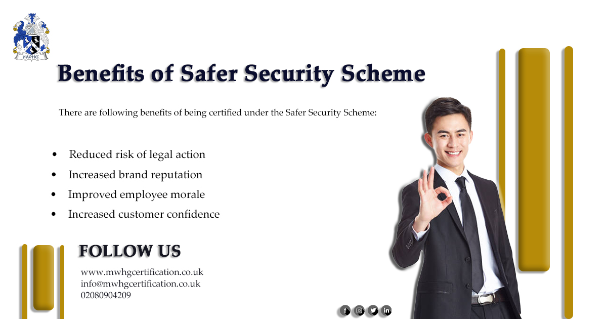 MWHG Certification on Twitter: "Benefits of Safer Security Scheme There are following benefits ...