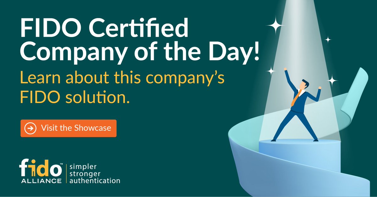 The FIDO Alliance on Twitter: "FIDO Certified Showcase Company of the Day! Take a look at ...