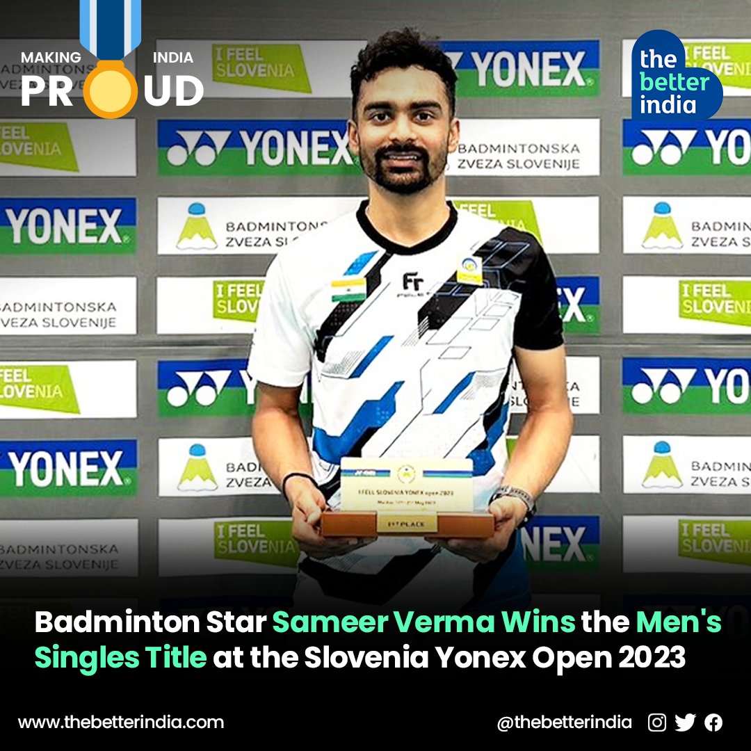 The Better India on Twitter: "India's Sameer Verma emerged victorious at the #2023SloveniaOpen ...