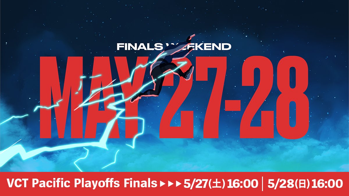 VALORANT Champions Tour JAPAN on Twitter: "@zu_apex_zu #VCTPacific Playoffs Finals は5/27,28開催！ 📺 ...