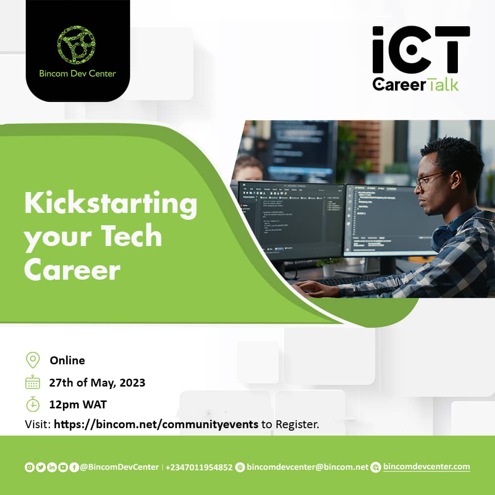 Bincom Dev Center on Twitter: "We're here with something special for YOU! May's ICT Career Talk ...