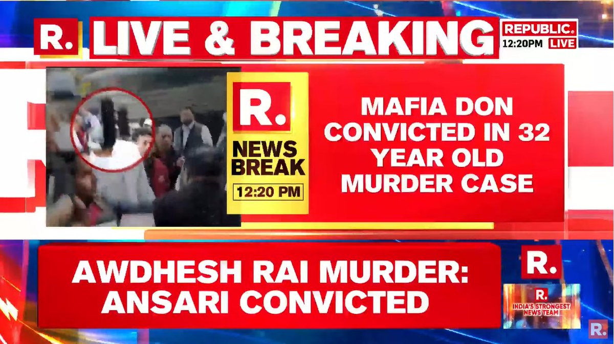 Republic on Twitter: "#LIVE | Mafia don Mukhtar Ansari convicted in Awdesh Rai murder case. # ...