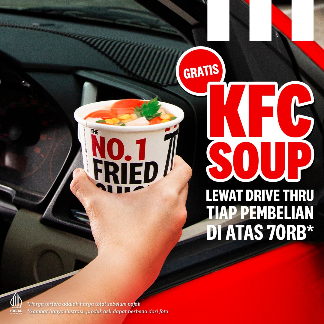 KFC Indonesia (Jagonya Ayam!) on Twitter: "Nikmatin GRATISAN KFC Soup dengan pembelian min.70rb ...