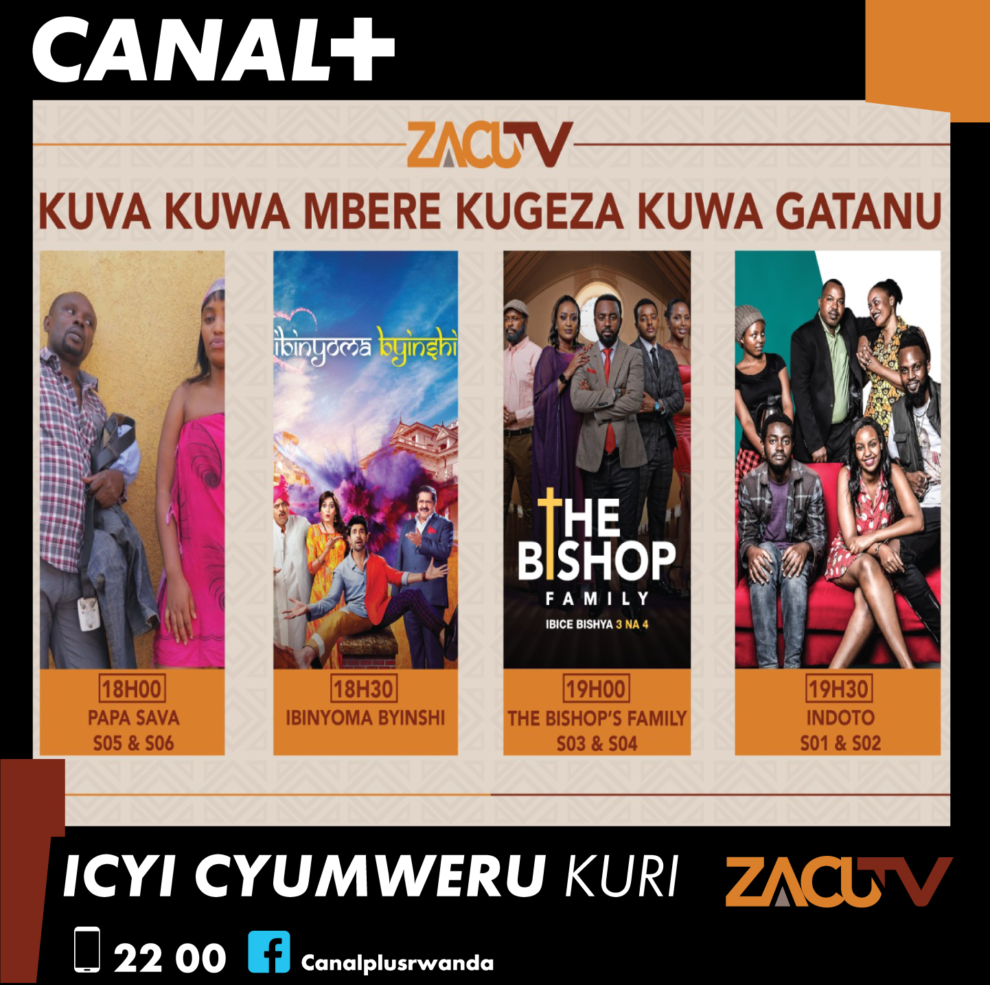 CANAL+ Rwanda on Twitter: "Kuri ZACU TV icyi cyumweru ntabwo ugomba gucikwa na filime nyarwanda ...