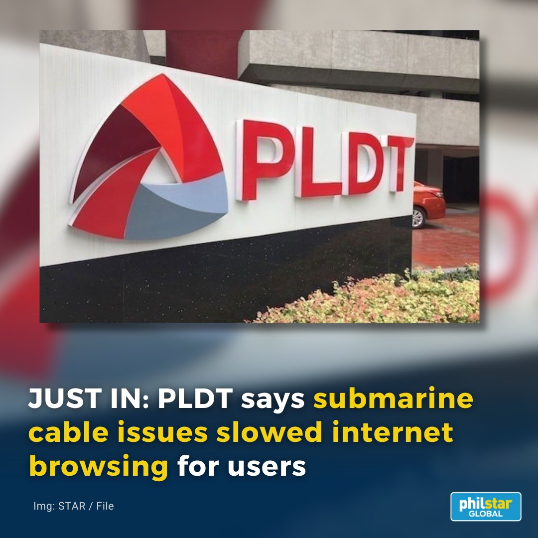 Philstar.com on Twitter: "JUST IN: PLDT says submarine cable issues slowed internet browsing for ...
