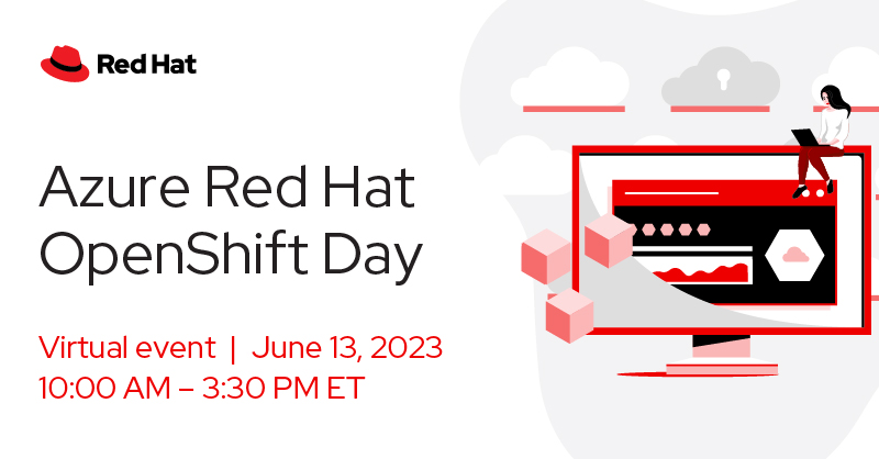 Red Hat Events on Twitter: "Explore Azure Red Hat® OpenShift® and hear how to develop, deploy ...