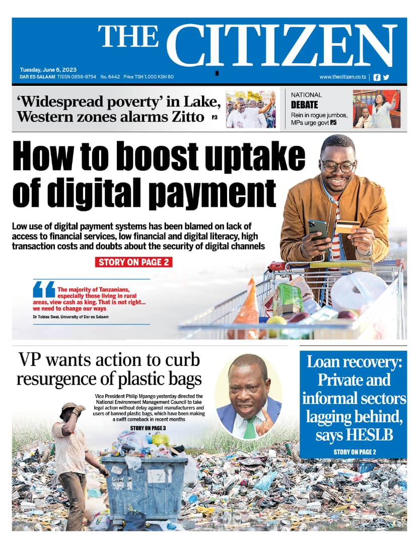 TheCitizenTz on Twitter: "Top headlines this Tuesday, June 6, 2023. Grab a copy of #TheCitizen ...