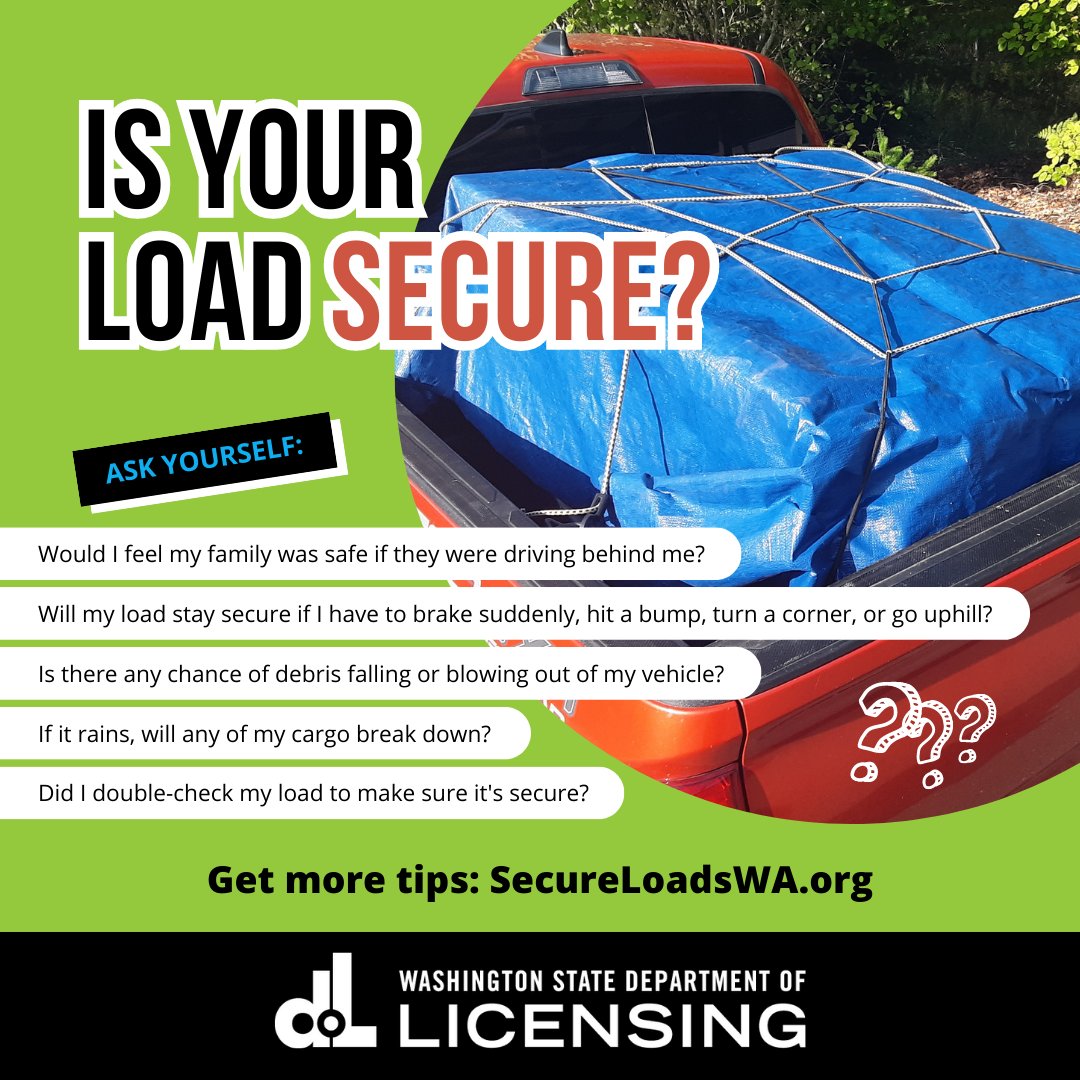Washington State Department of Licensing on Twitter: "Unsecured loads cause more than 300 ...