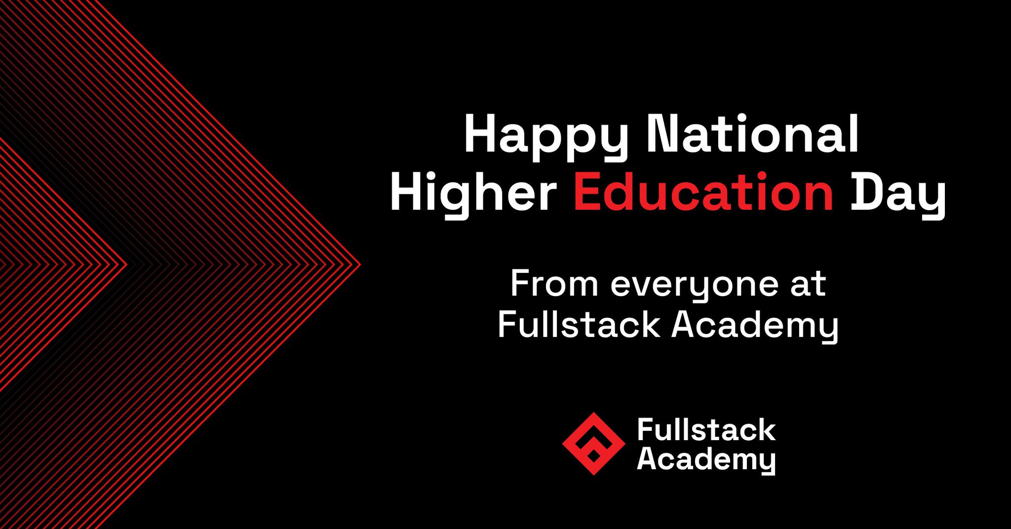 Fullstack Academy On Twitter Happy NationalHigherEducationDay fullstack-academy-on-twitter-happy-nationalhighereducationday