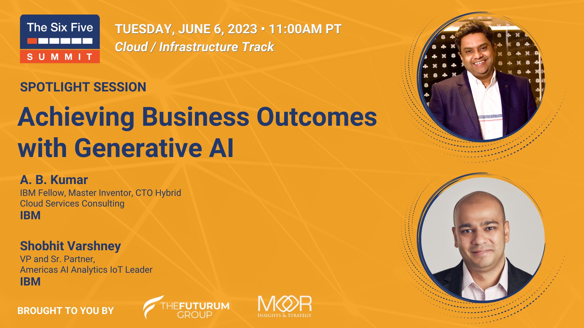 Futurum Research on Twitter: "In this #SixFive Summit Cloud/Infrastructure Spotlight Session ...