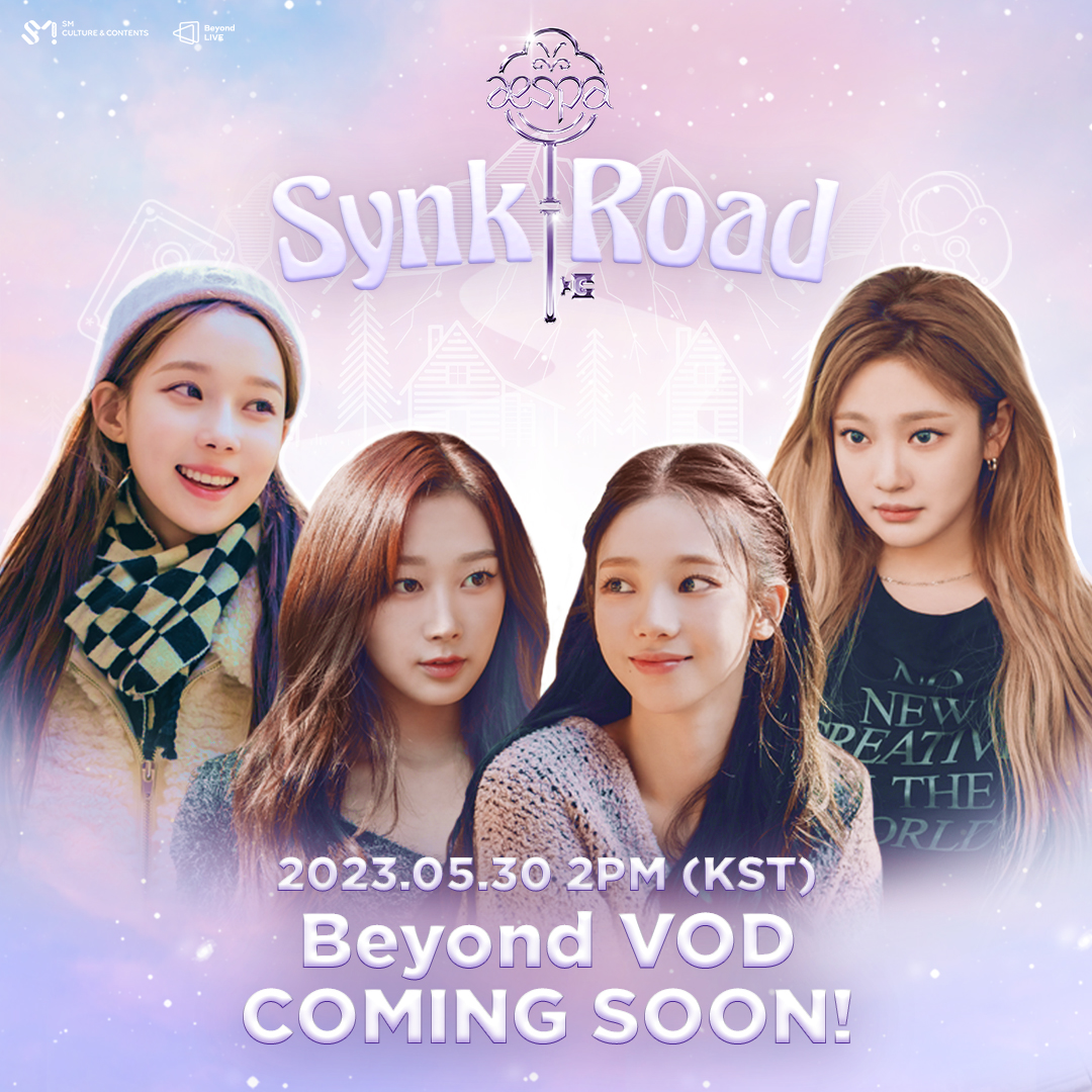 AESPA THAILAND ♡ on Twitter: "RT @smcnc_studio: Beyond VOD - 에스파의 싱크로드 비하인드 5/30 2PM(KST) COMING ...