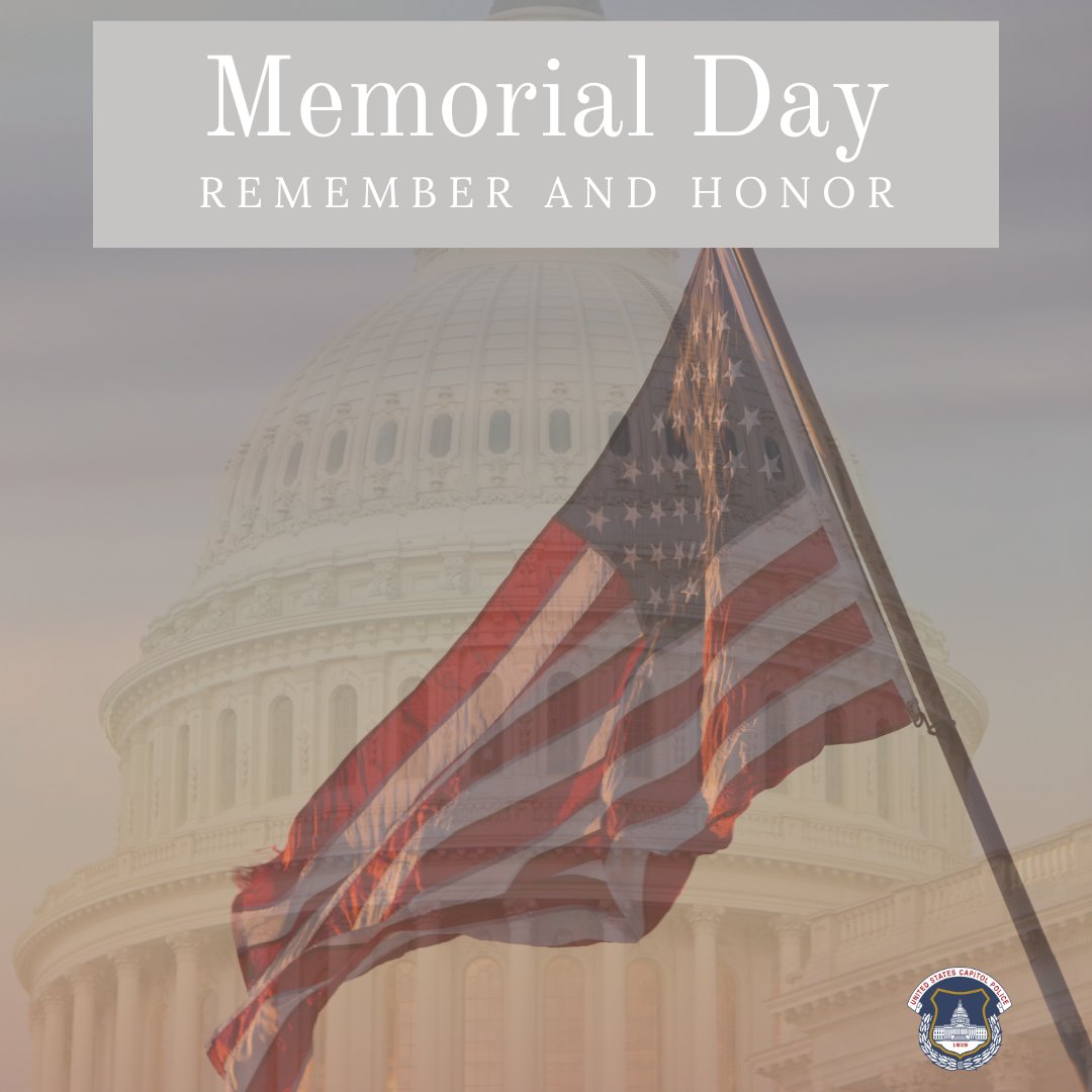 The U.S. Capitol Police on Twitter: "Now, and forever, we honor our nation’s heroes who died ...