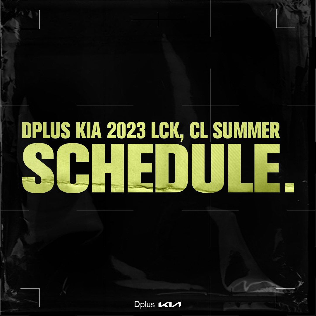 Dplus KIA on Twitter: "[Dplus KIA 2023 LCK, CL Summer Schedule] 뜨거운 한 여름의 날씨처럼 모든 열정을 불태울 Dplus ...