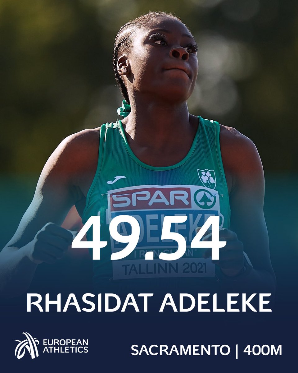 European Athletics on Twitter: "Getting faster and faster. 🔥 Rhasidat Adeleke 🇮🇪 lowers her ...