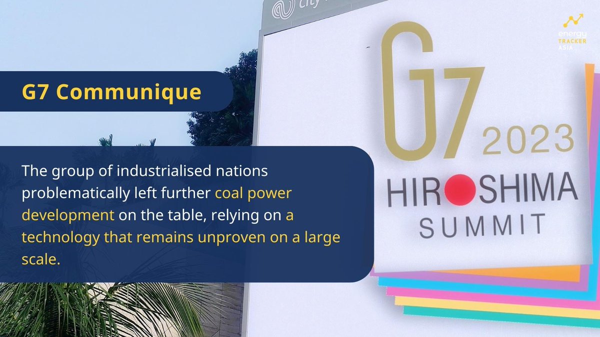 Energy Tracker Asia on Twitter: "After meeting in Hiroshima last week, the #G7 failed to set a ...