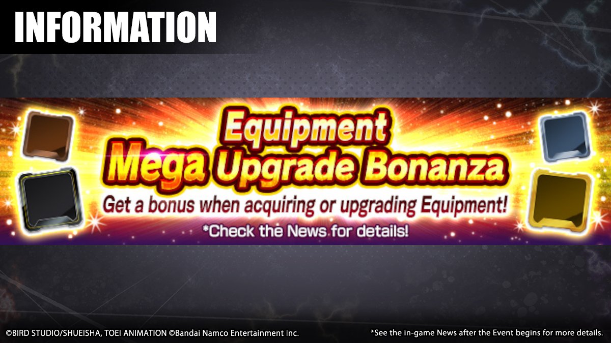 DRAGON BALL LEGENDS on Twitter: "[Equipment Mega Upgrade Bonanza!] A huge bonus will be applied ...