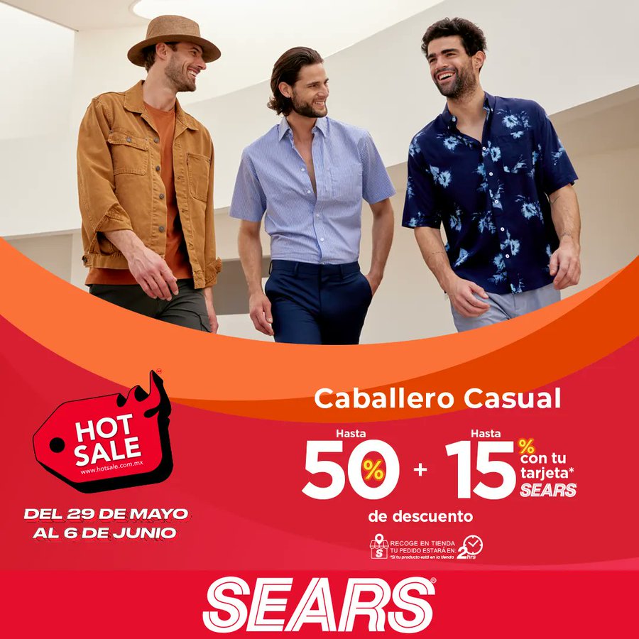 Sears México on Twitter: "Por fin podrás renovar tu estilo con la llegada del #HotSale. ¡Conoce ...