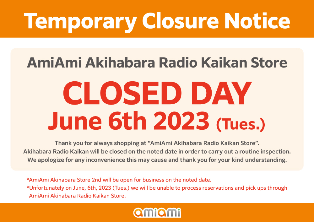 AmiAmi English On Twitter Akihabara Radio Kaikan Store We Will Be Temporarily Closed On June amiami-english-on-twitter-akihabara-radio-kaikan-store-we-will-be-temporarily-closed-on-june