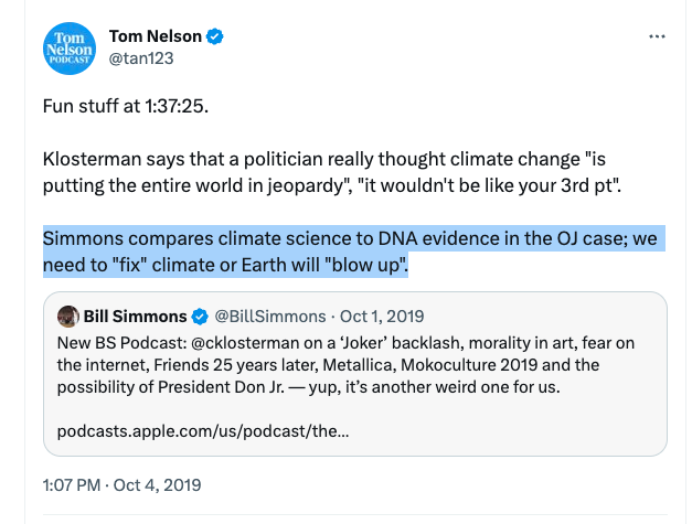 Tom Nelson on Twitter: "The fake climate crisis must be over! Bill Simmons 2019: We need to "fix ...