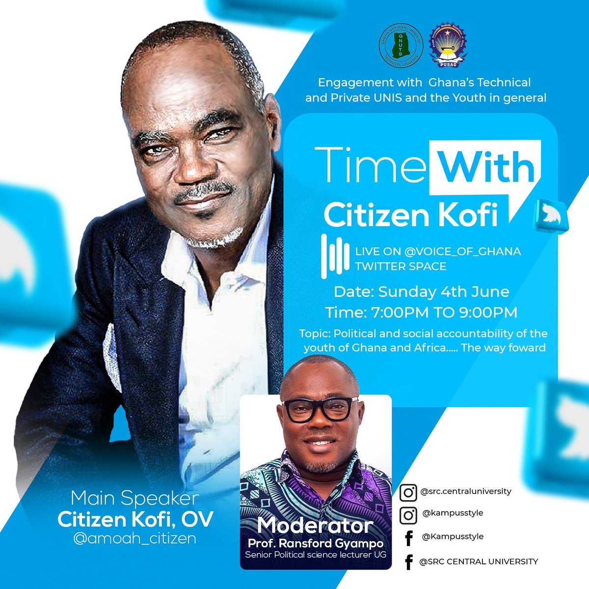 𝐕𝐨𝐢𝐜𝐞 🇬🇭 on Twitter: "Join us on our Twitter Space as we host Citizen Kofi and Professor ...