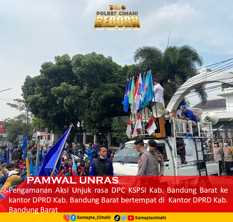 Sat Samapta Polres Cimahi On Twitter Pengamanan Aksi Unjuk Rasa Dpc