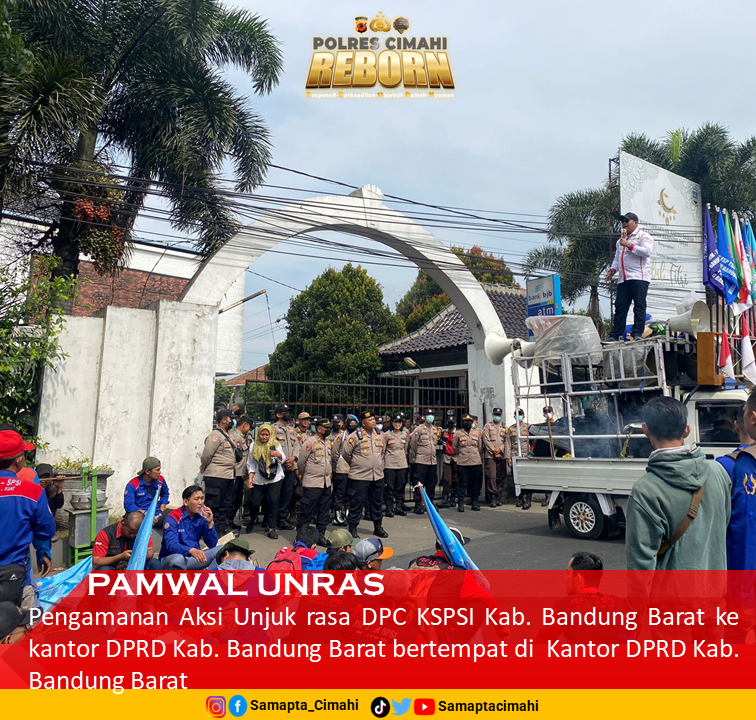 Sat Samapta Polres Cimahi On Twitter Pengamanan Aksi Unjuk Rasa Dpc
