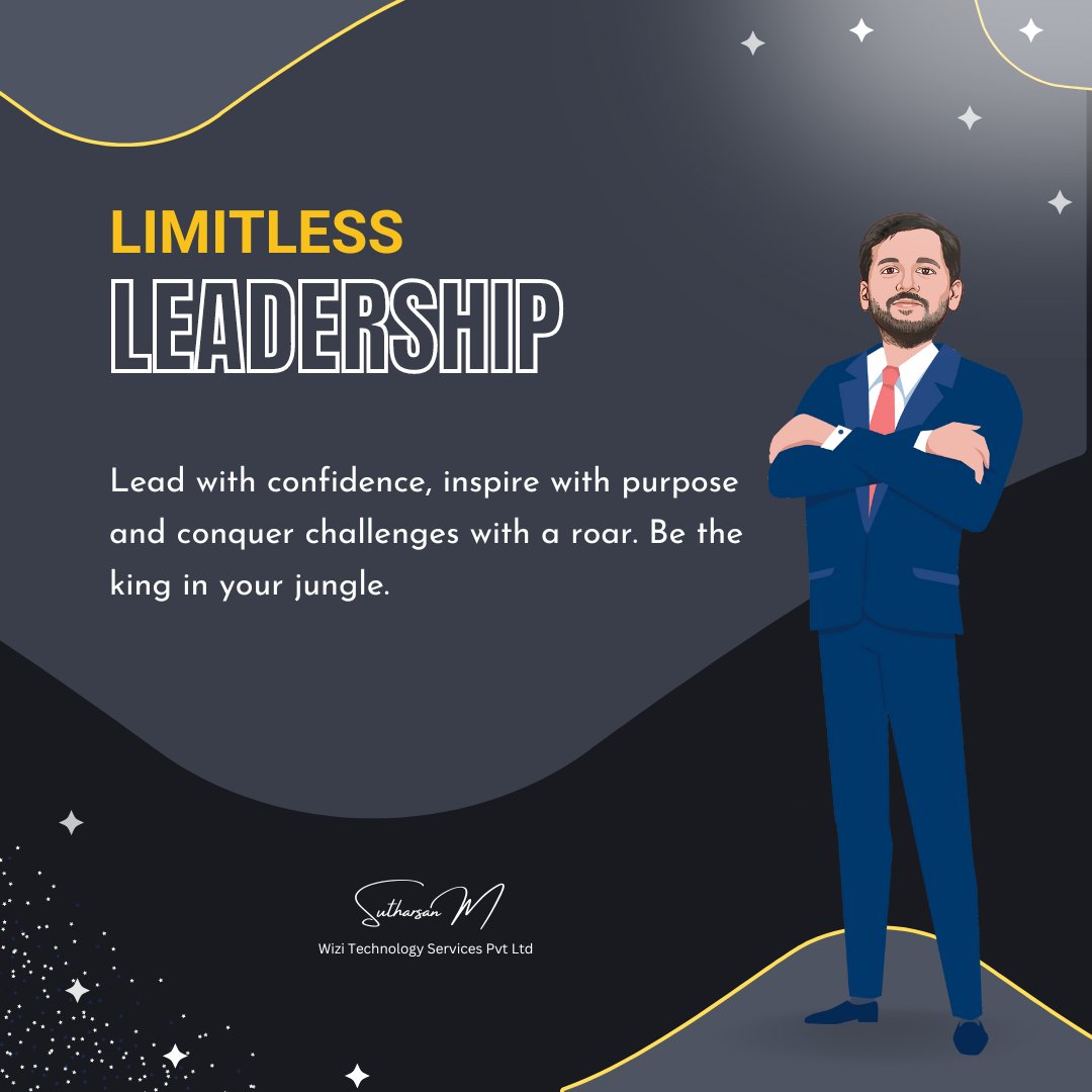 Sutharsan M on Twitter: " Lead with confidence, inspire with purpose, and conquer challenges ...
