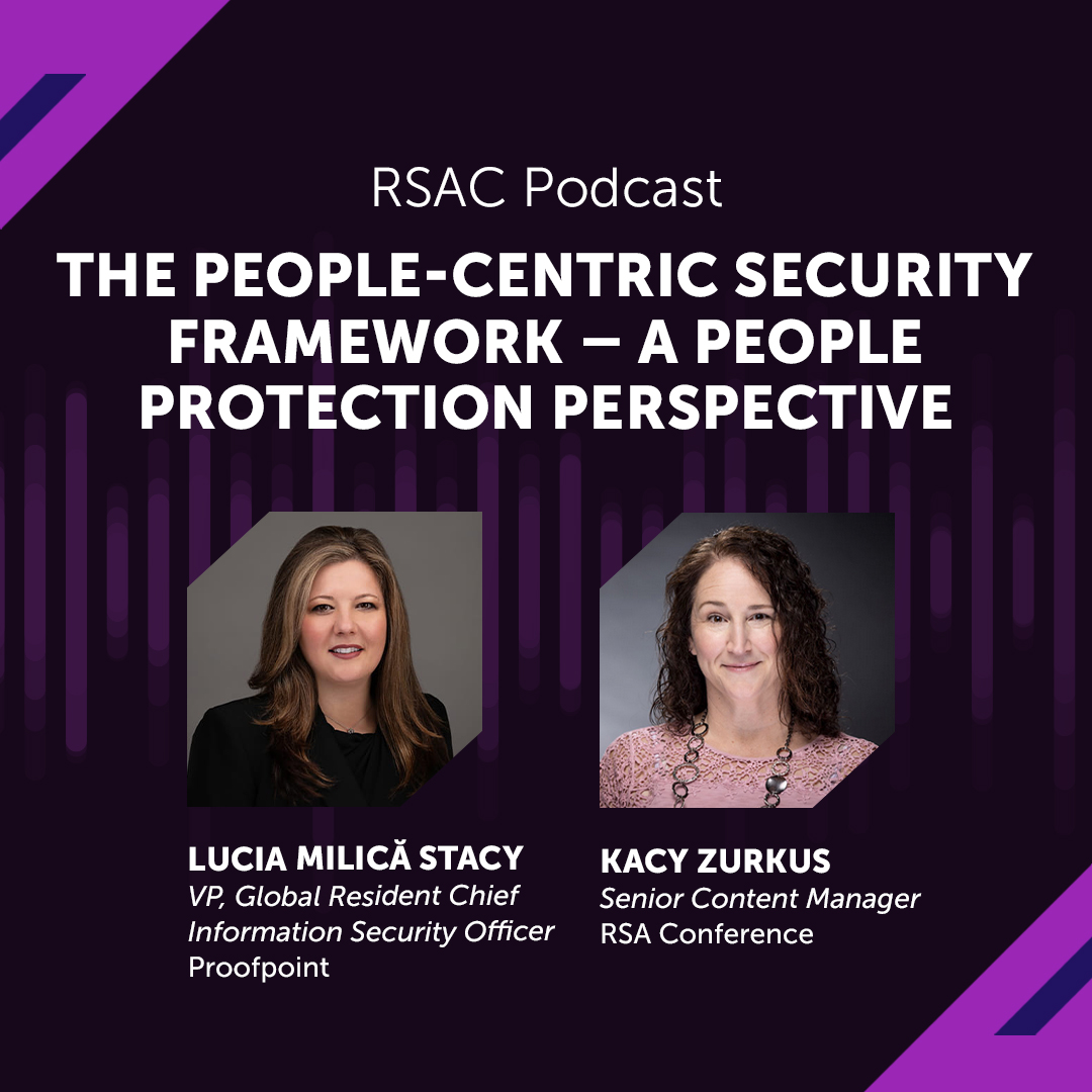 Proofpoint on Twitter: "RT @RSAConference: Learn about the People-Centric Security Framework and ...