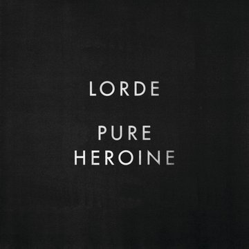 Pure Heroine Extended Lorde