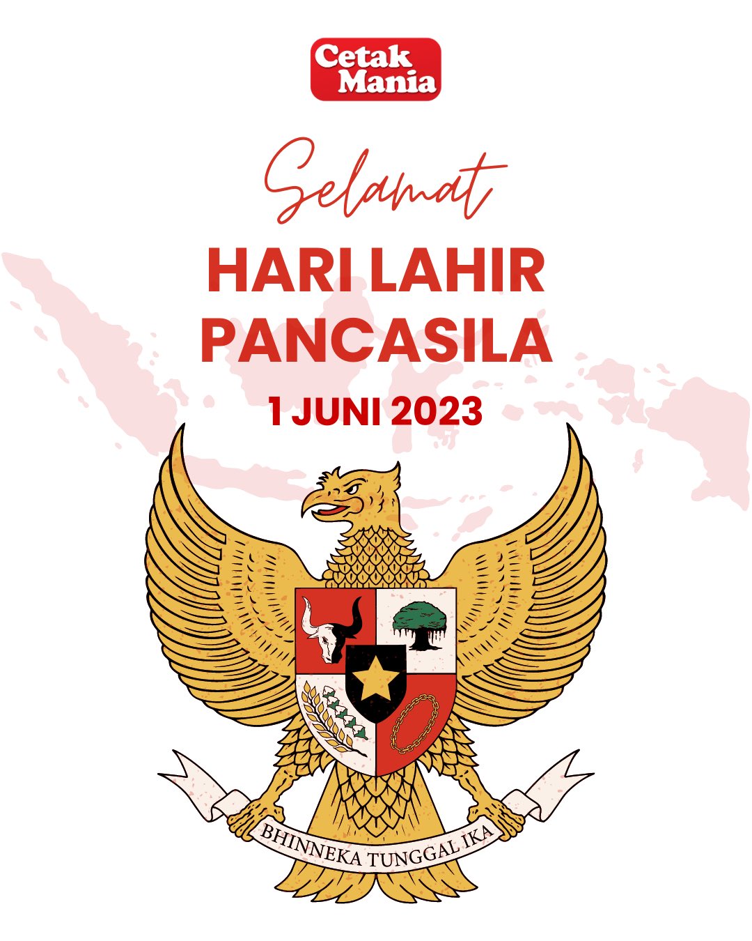 CETAK MANIA on Twitter: "Selamat hari lahir Pancasila 1 Juni 2023. Mari kita jaga nilai-nilai ...