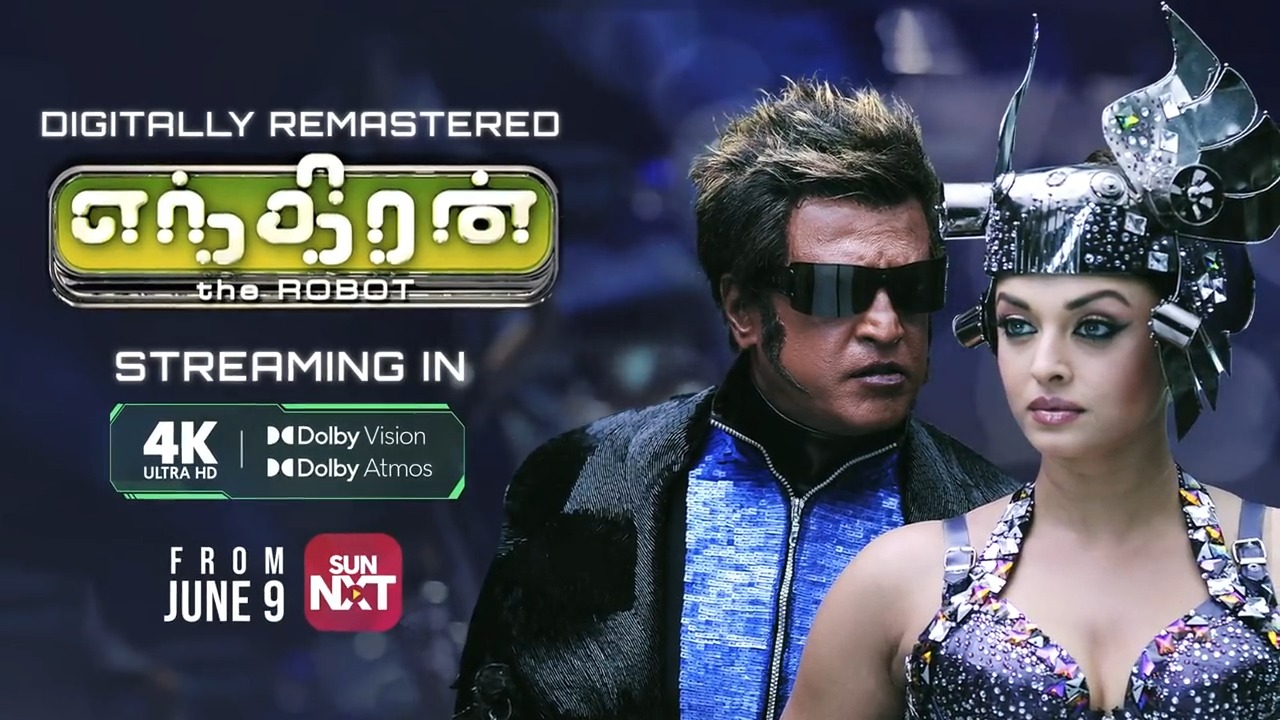 Sun Pictures on Twitter: "For the first time ever, #Enthiran DIGITALLY REMASTERED IN 4K, Dolby ...