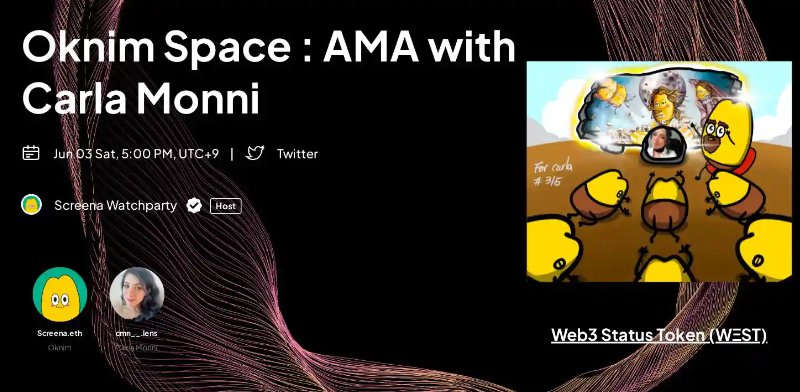 Screena.eth on Twitter: "Phaverian Frens! We are hosting "Oknim Space : AMA with Carla Monni ...