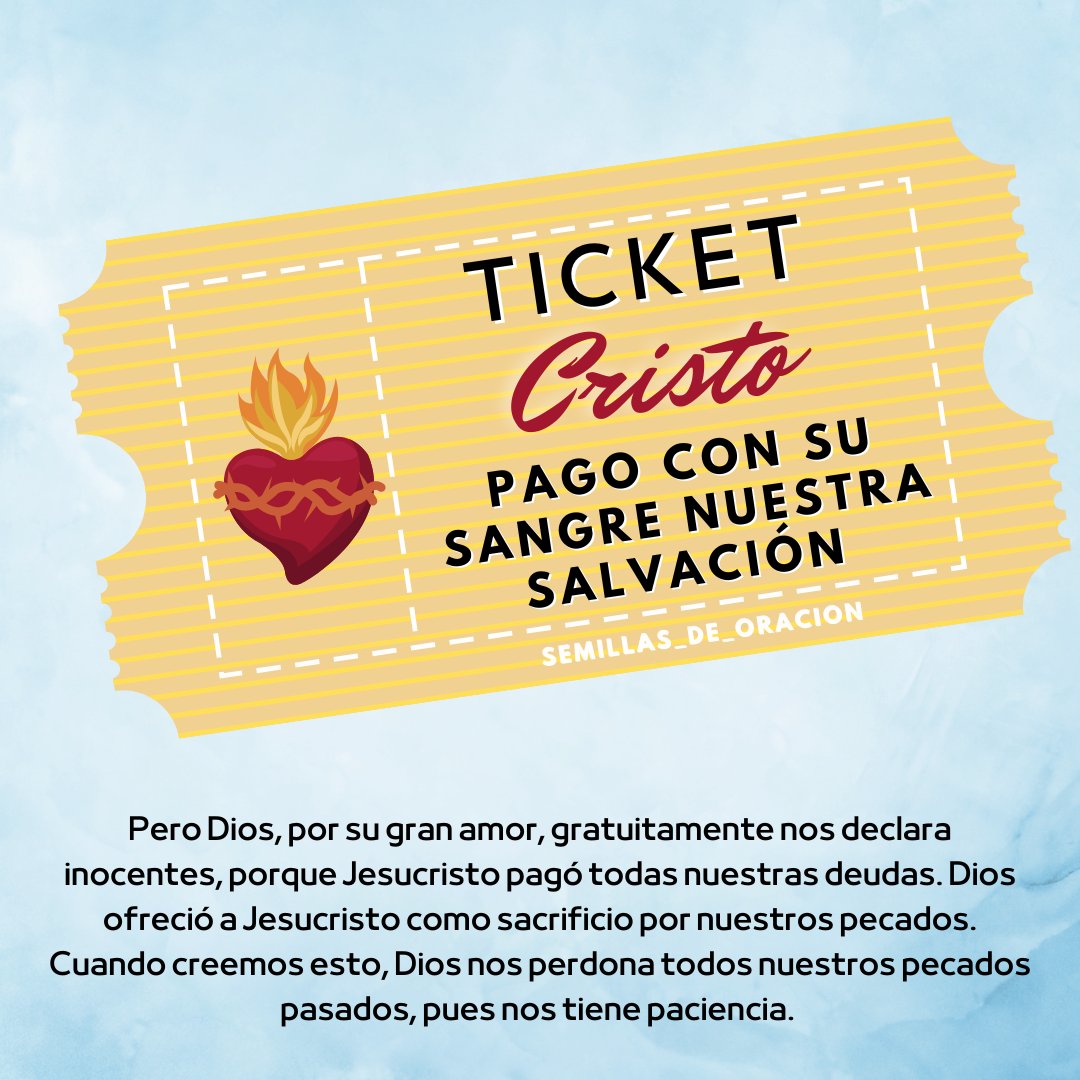 Semillas de Oración on Twitter: "Junio inicia y nos recuerda que nuestro ticket para ir al cielo ...