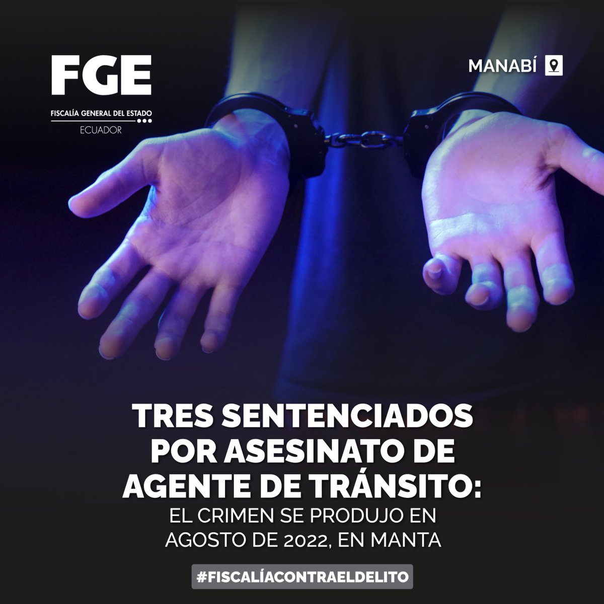 Fiscalía Ecuador On Twitter AtenciÓn Manabí Fueron Aprehendidos