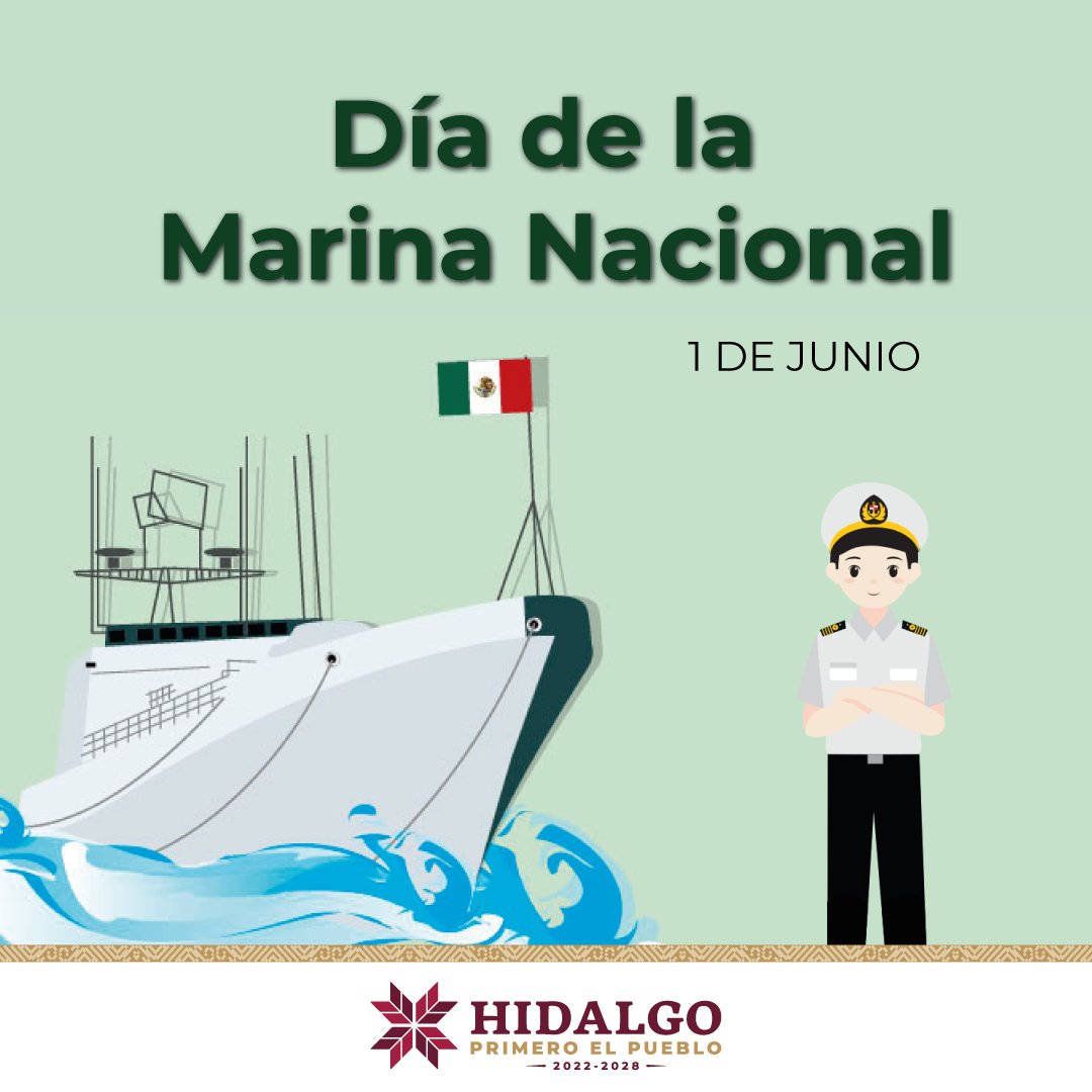 Gobierno De Hidalgo On Twitter Hoy Conmemoramos El Día De La Marina