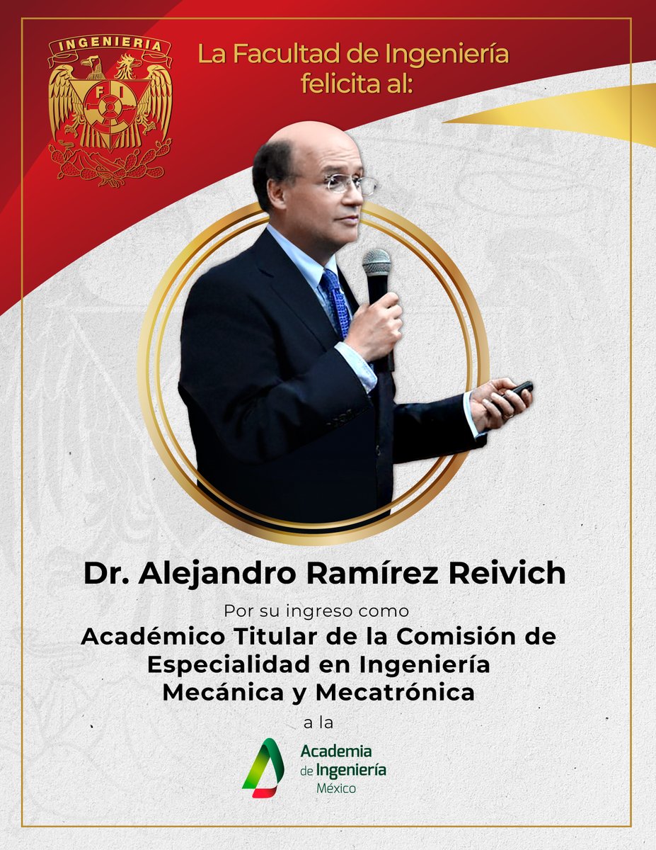 Ingeniería UNAM on Twitter: "La Facultad de Ingeniería felicita al Dr. Alejandro Ramírez Reivich ...