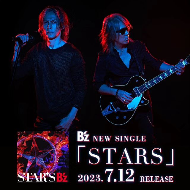 B'z on Twitter: "【NEWS】B’z NEW SINGLE「STARS」7月12日発売決定！ デビュー35周年を象徴する待望の新作リリースが決定しました！ 前作から6年ぶり ...