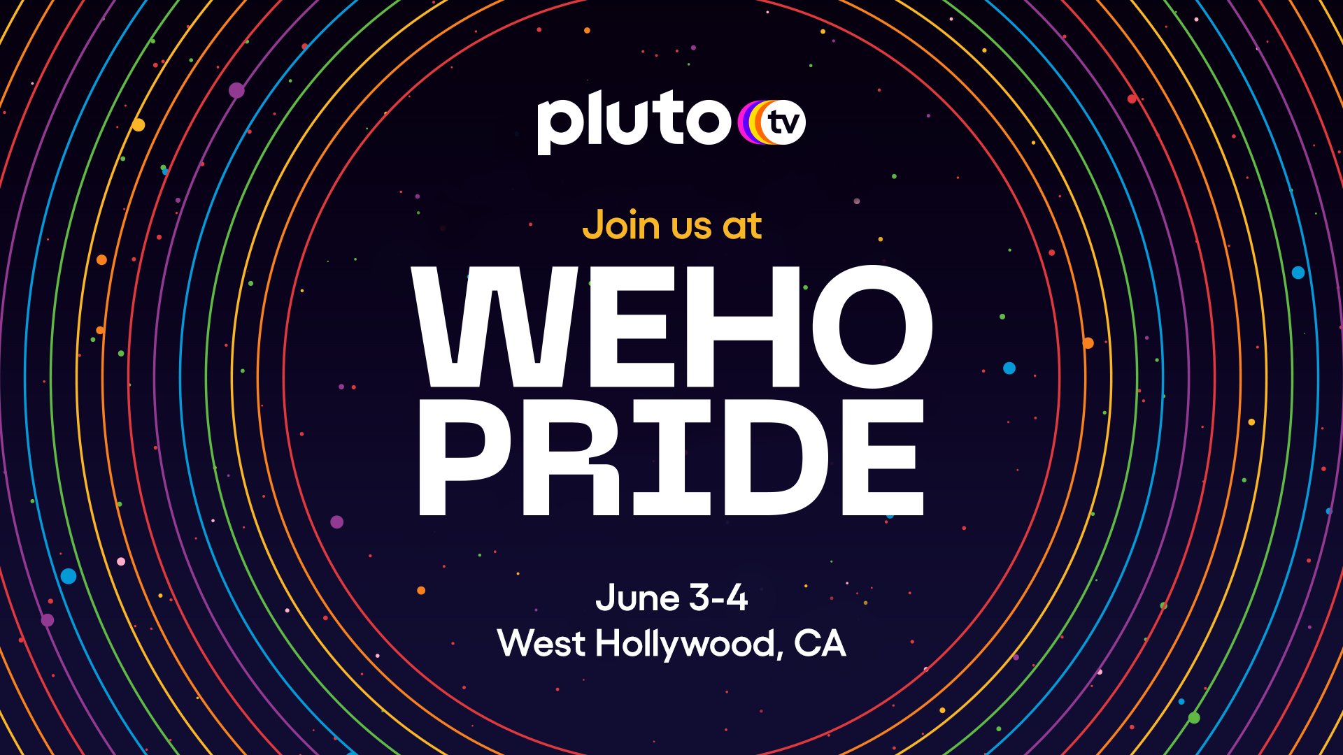 Pluto TV on Twitter: "Come visit my booth at the WeHo Pride Street Fair June 3-4 in West ...