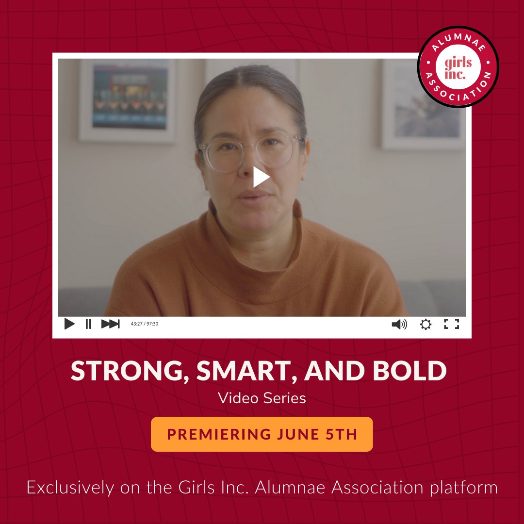 Girls Inc. on Twitter: "Join us on June 5th as we kick off our highly anticipated “Strong, Smart ...