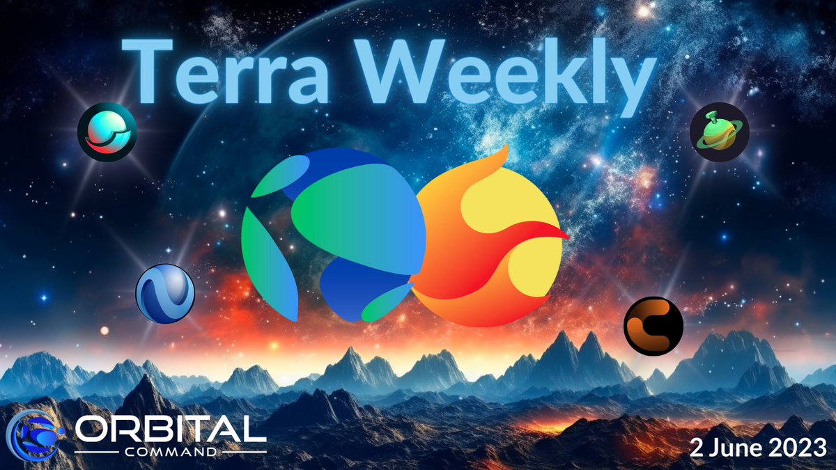 Orbital Command 🌎 on Twitter: "Terra Weekly is under new management 💼 Started by @Deebs_DeFi as ...