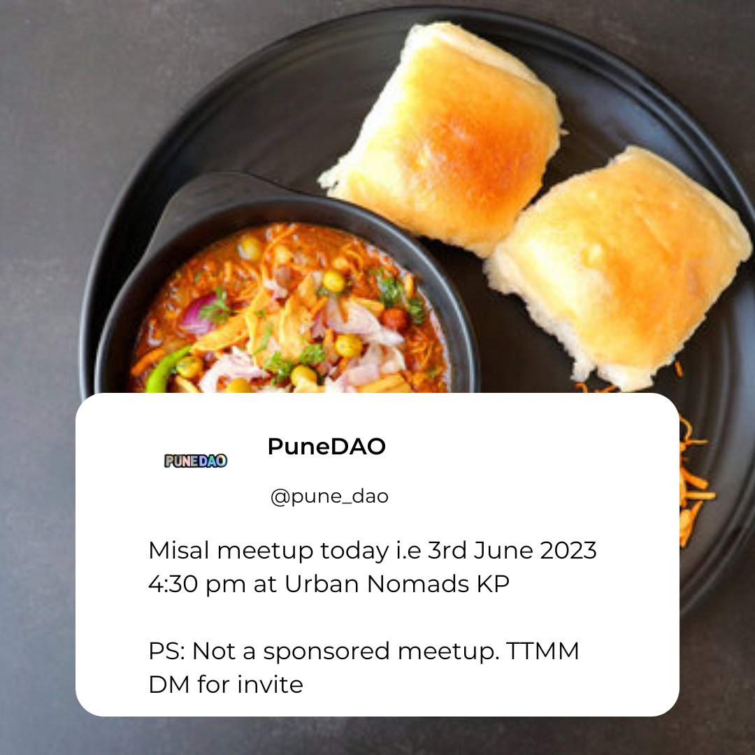 Urban Nomads 🌴 Hub for Digital nomads ! Builders on Twitter: "Misal meetup 🍱 @pune_dao 🤝 ...