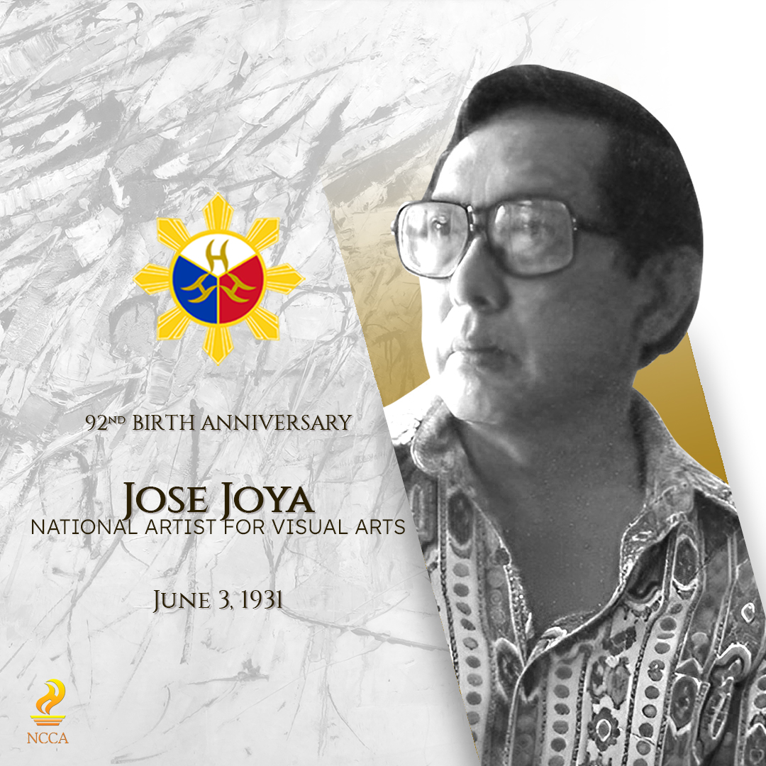 NCCA PH on Twitter: "Today is the 92nd birth anniversary of National Artist Jose T. Joya. Read ...