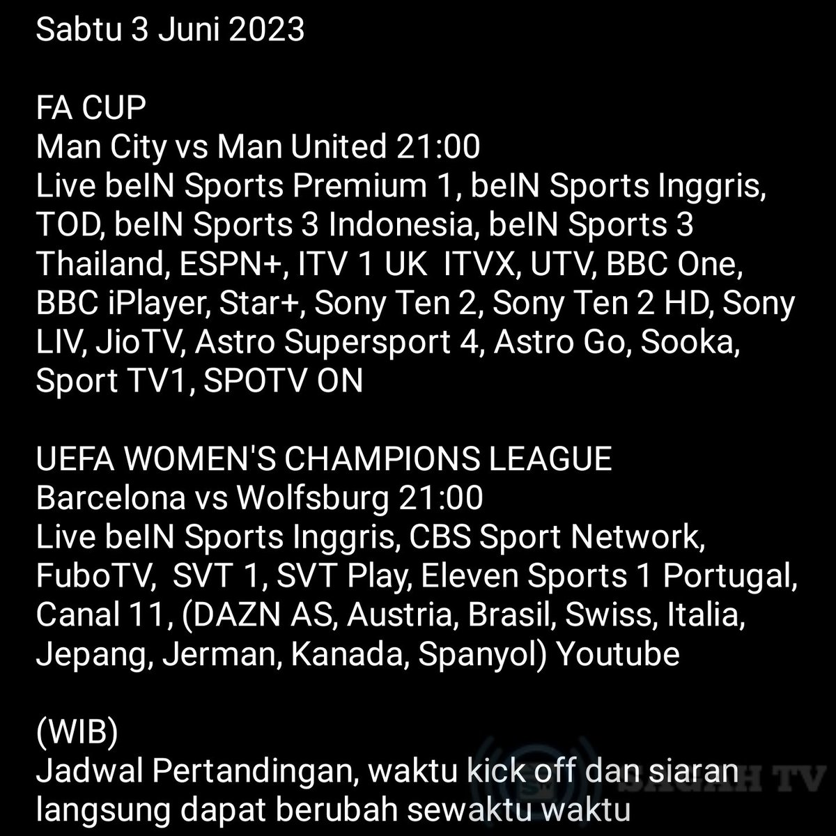 sagahtvlive on Twitter: "#Jadwal Siaran Langsung :FA Cup (Final) :UWCL :Serie A Italiga :DFB ...
