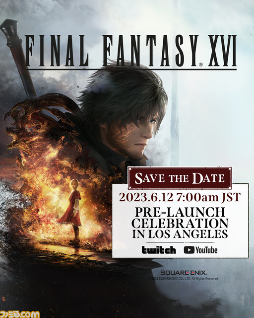 ファミ通.com on Twitter: "『FF16』プレローンチイベントが6月12日7時（日本時間）からロサンゼルスで開催 6月22日の発売に先駆けてイベント開催が発表された。Twitch ...