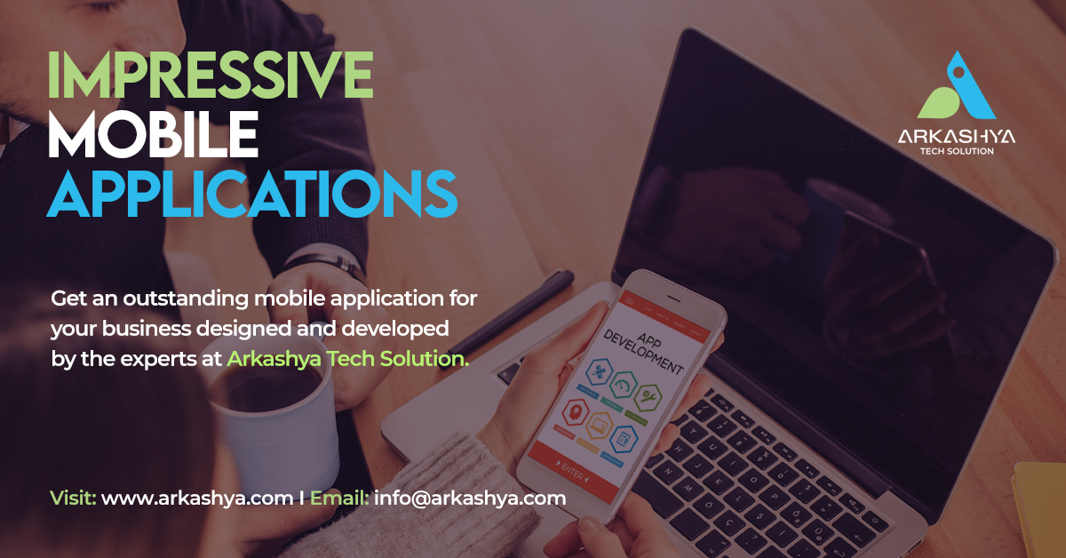 Arkashya Tech Solution Pvt Ltd on Twitter: "Get an outstanding mobile application for your ...