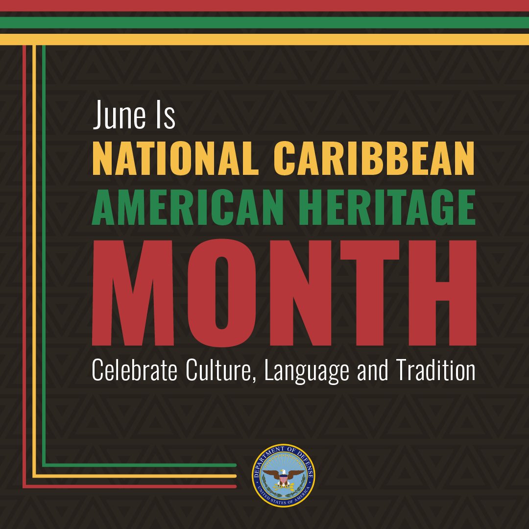 Department of Defense 🇺🇸 on Twitter: "During Caribbean American ...